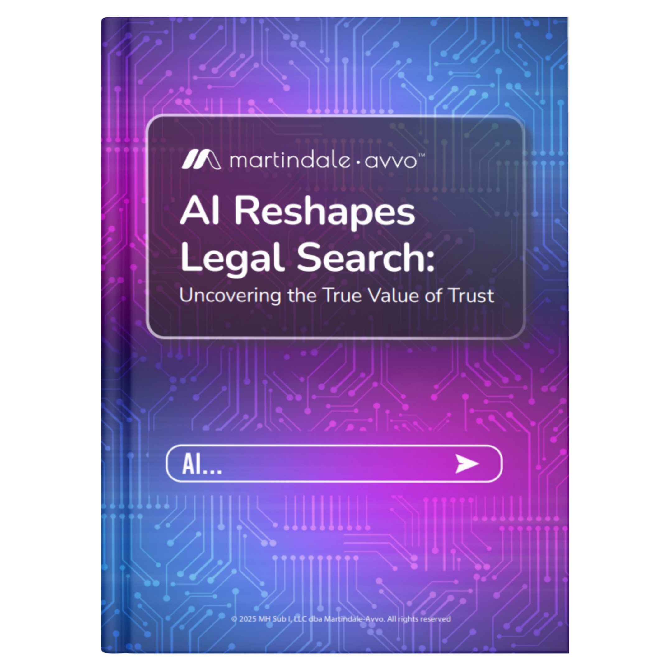 AI Reshapes Legal Search 2025: Uncovering the True Value of Trust - Martindale-Avvo